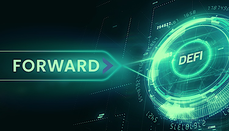 Kasikorn And Krungsri Back DeFi Start Up ‘Forward’ In $5M Seed Round - Fintechs.fi
