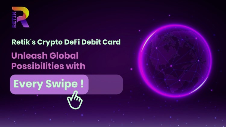 Retik Finance: Bridging the Gap with DeFi Debit Cards - Fintechs.fi