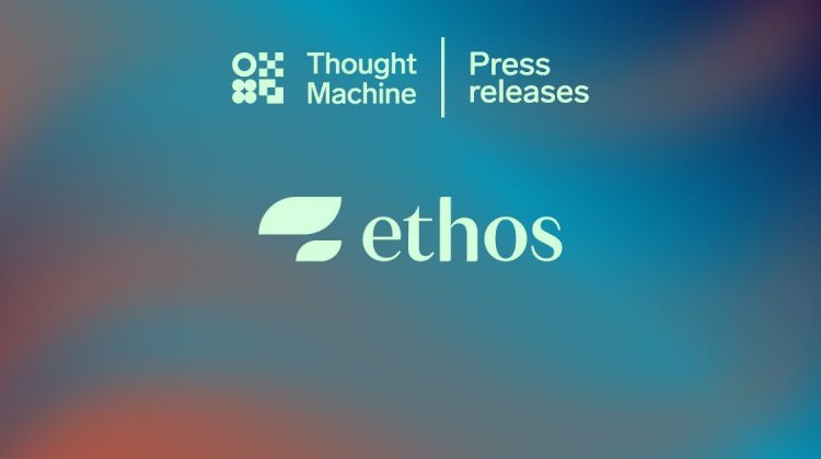 Ethos and Thought Machine Launch New Shariah-Compliant Banking Service ...